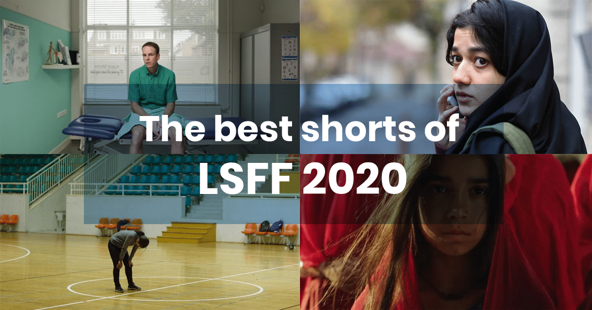 From funny shit to midnight madness: The best shorts of LSFF 2020 — 7R